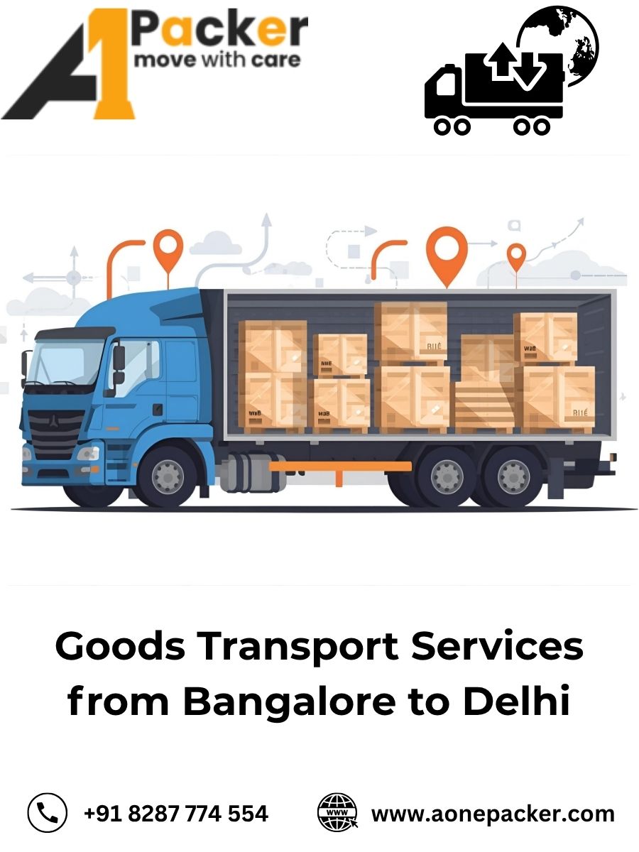 Truck Transport from Bangalore to Delhi | Aone Packer