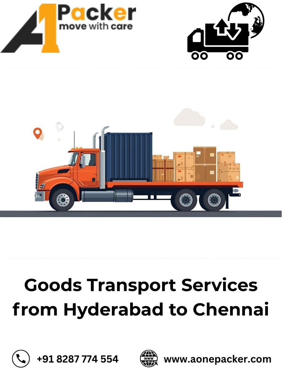 Affordable Goods Transport Hyderabad to Chennai | Aone Packer